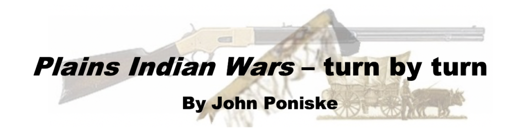 Plains Indian Wars Turn by Turn: Fifth Draw Round – InsideGMT